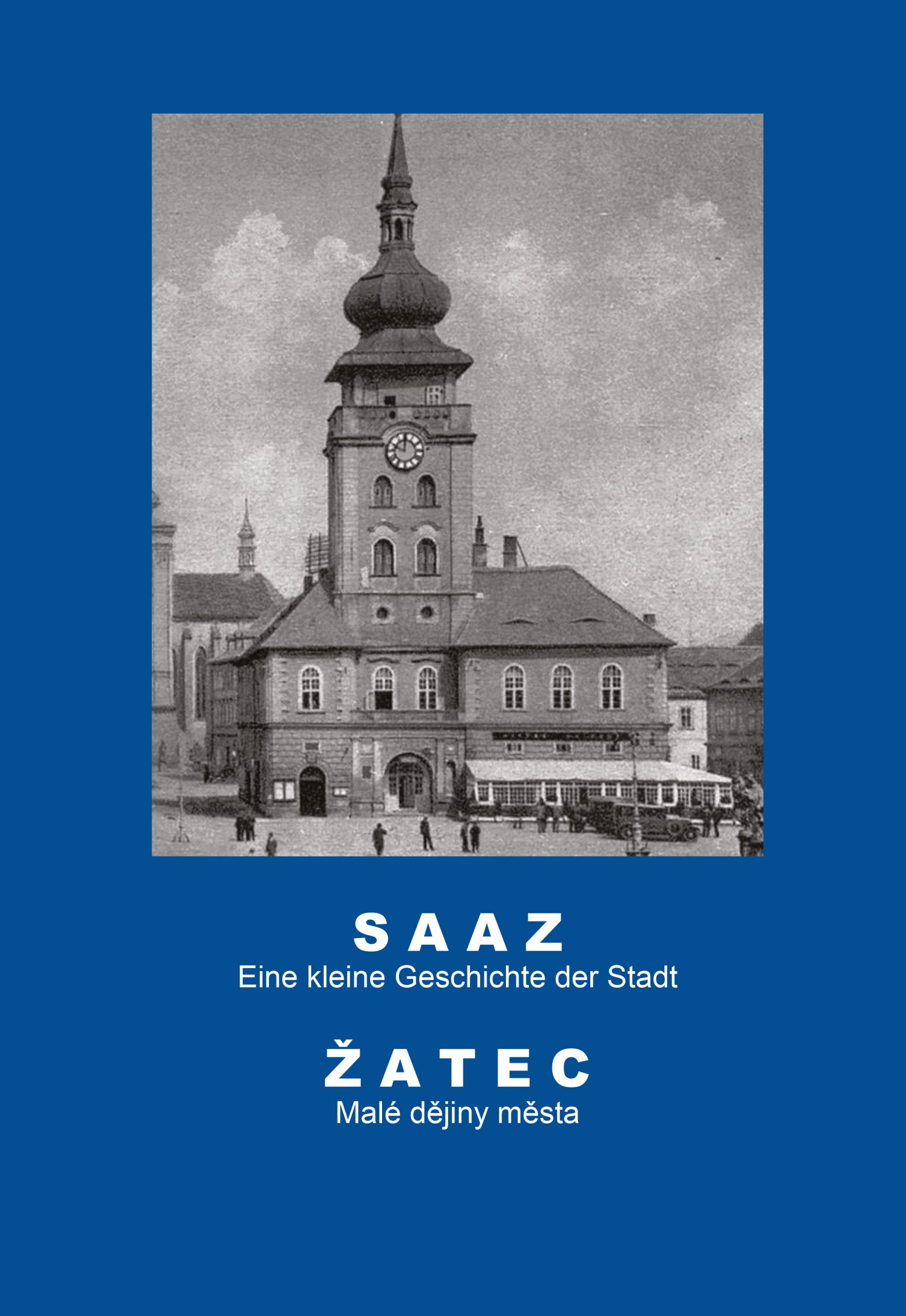 HOME - Geschichte der Stadt Saaz | Žatec
